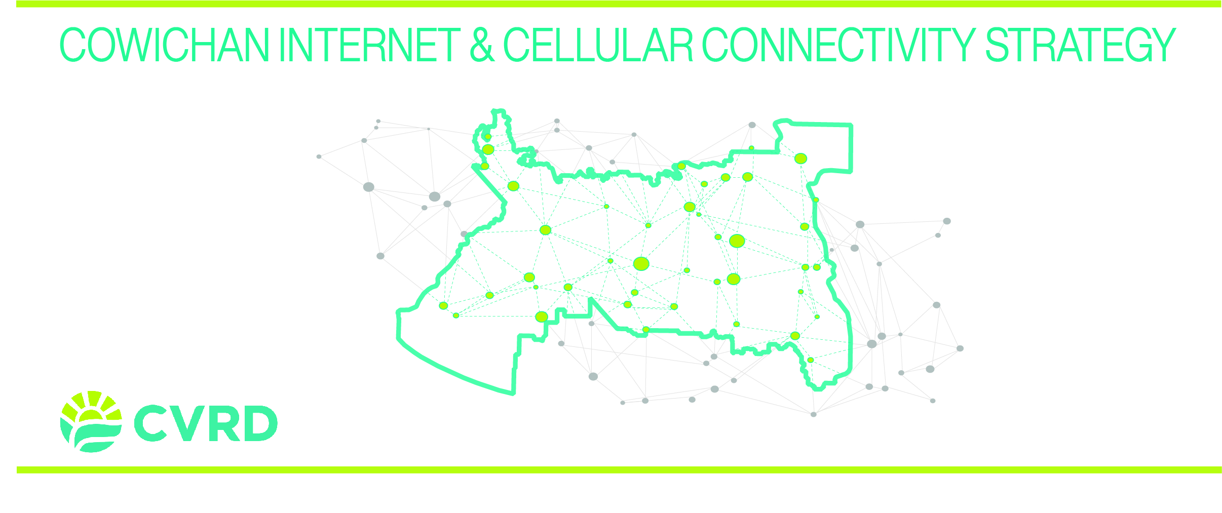 Participate in the Cowichan Internet and Cellular Connectivity Strategy ...